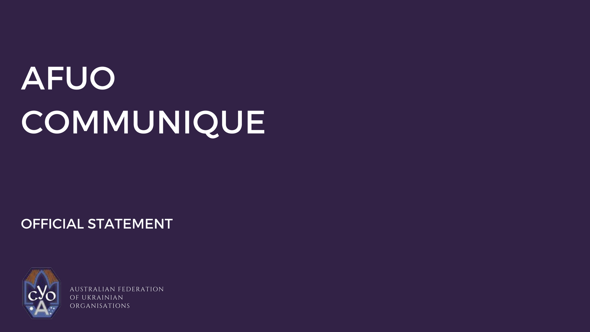 AFUO Communique - Australian Federation of Ukrainian Organisations