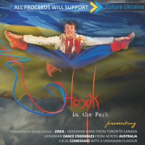 HOPAK IN THE PARK - Ukrainian Cossack Dance Spectacular - Australian ...